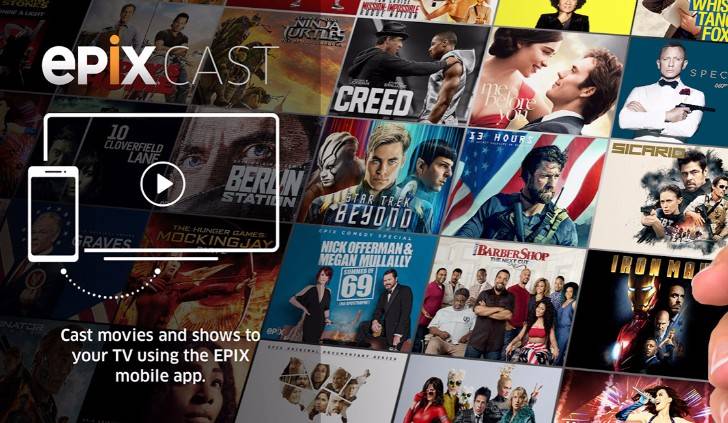 Epix launches "EPIX Cast" streaming feature, no additional hardware ...