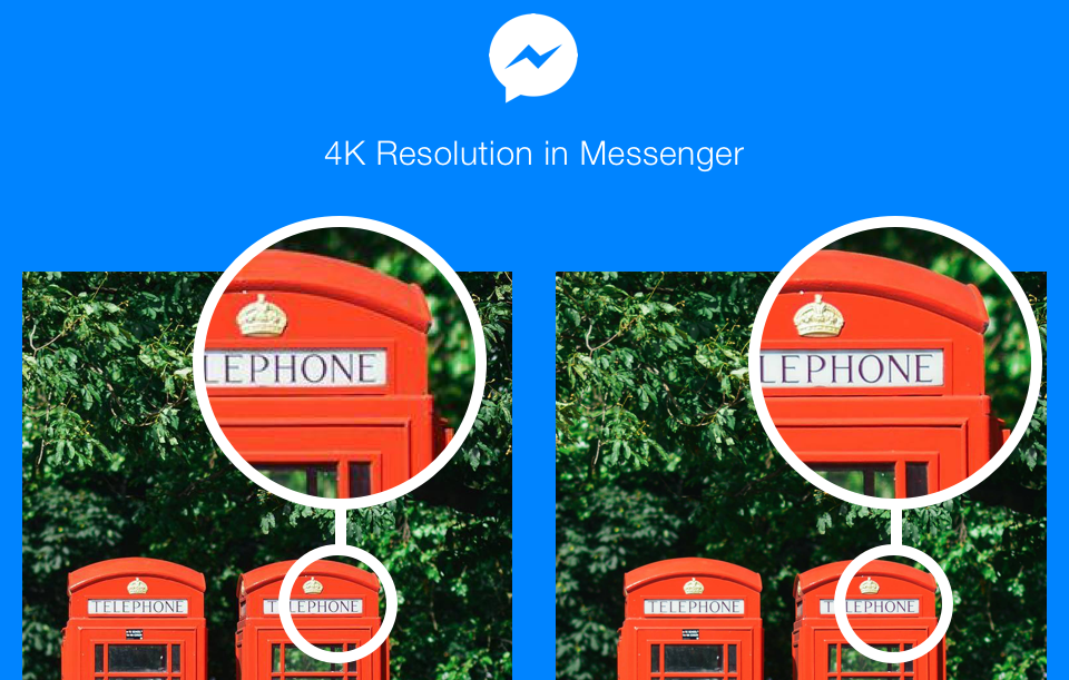 Facebook Messenger now lets you share photos at 4K resolution