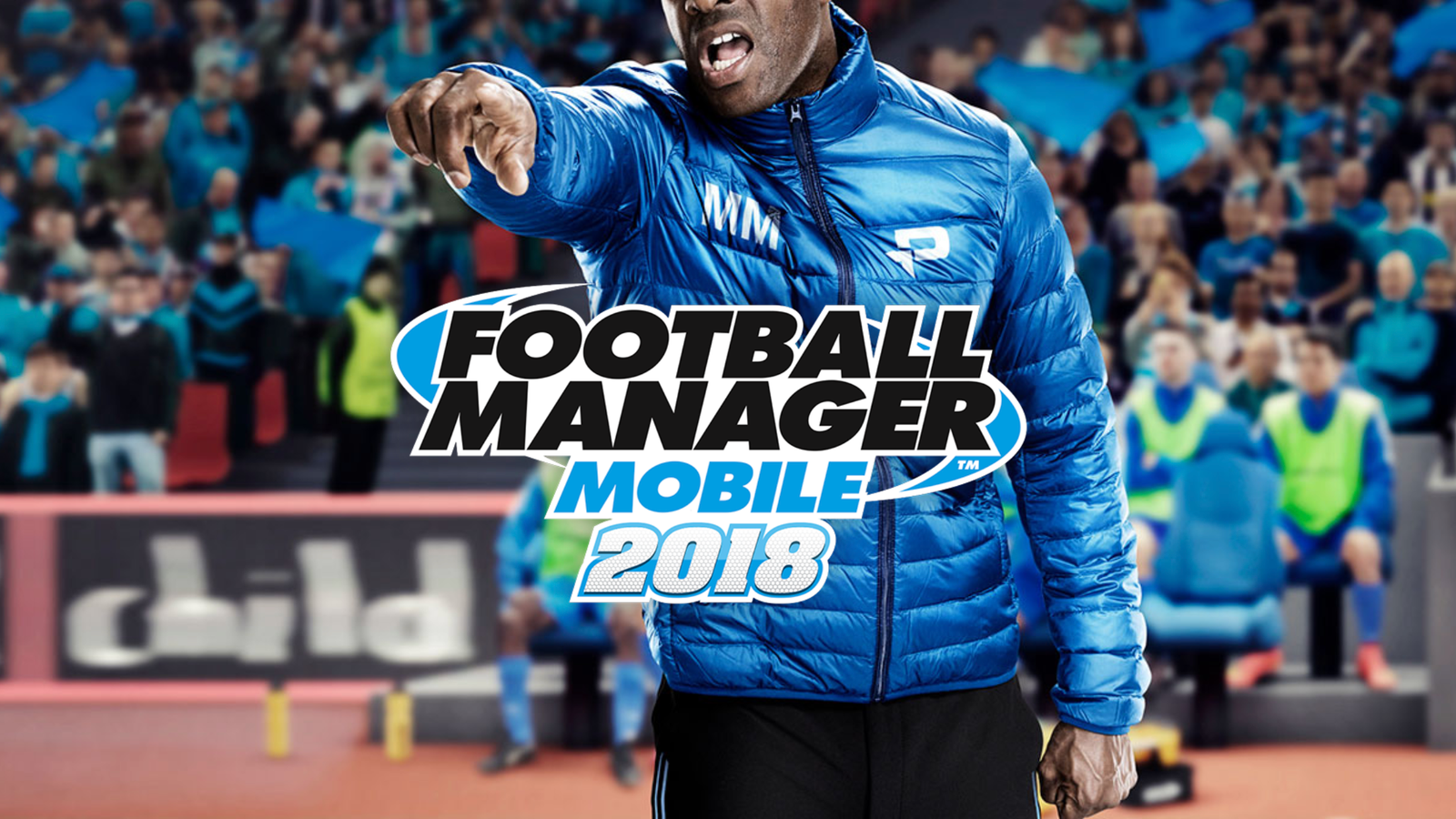 [Update: Tablet edition released] Football Manager Mobile 2018 is now ...