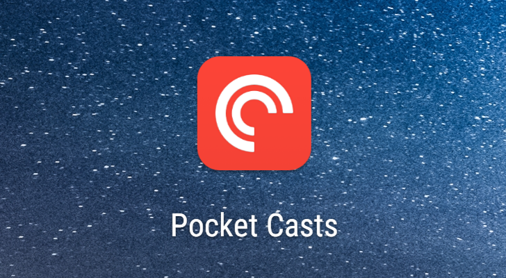 Pocket Casts updated with adaptive icons, Picture-in-picture ...