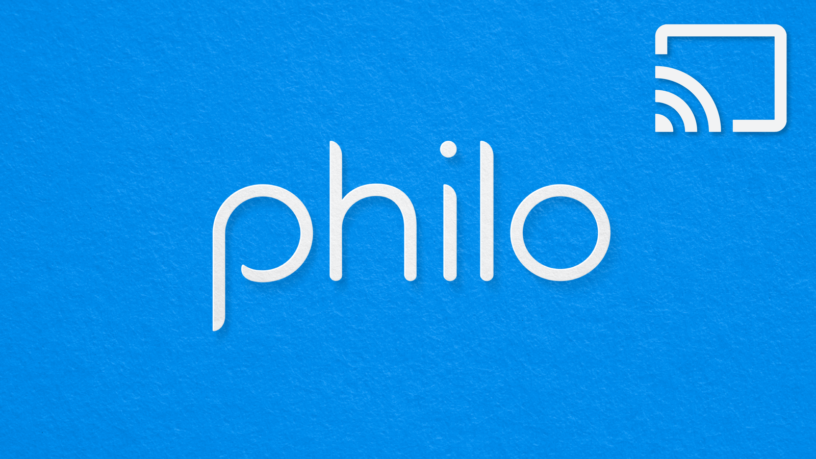 Streaming TV service Philo is adding Chromecast support
