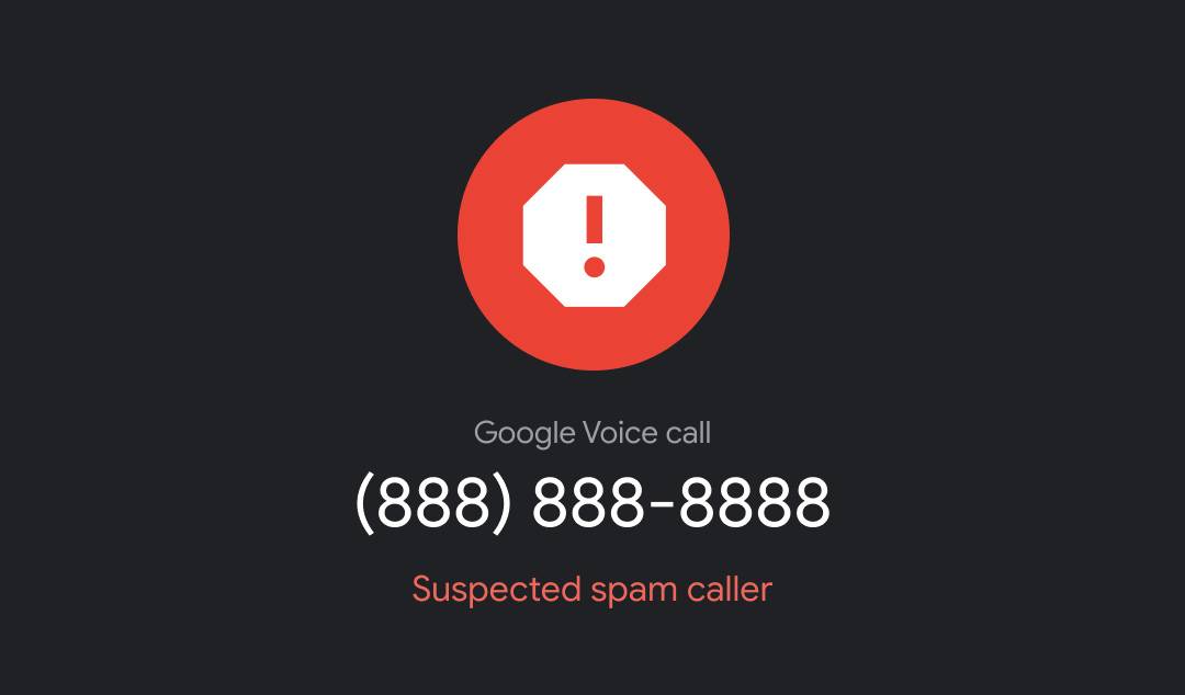 Google Voice is finally warning you when spammers call