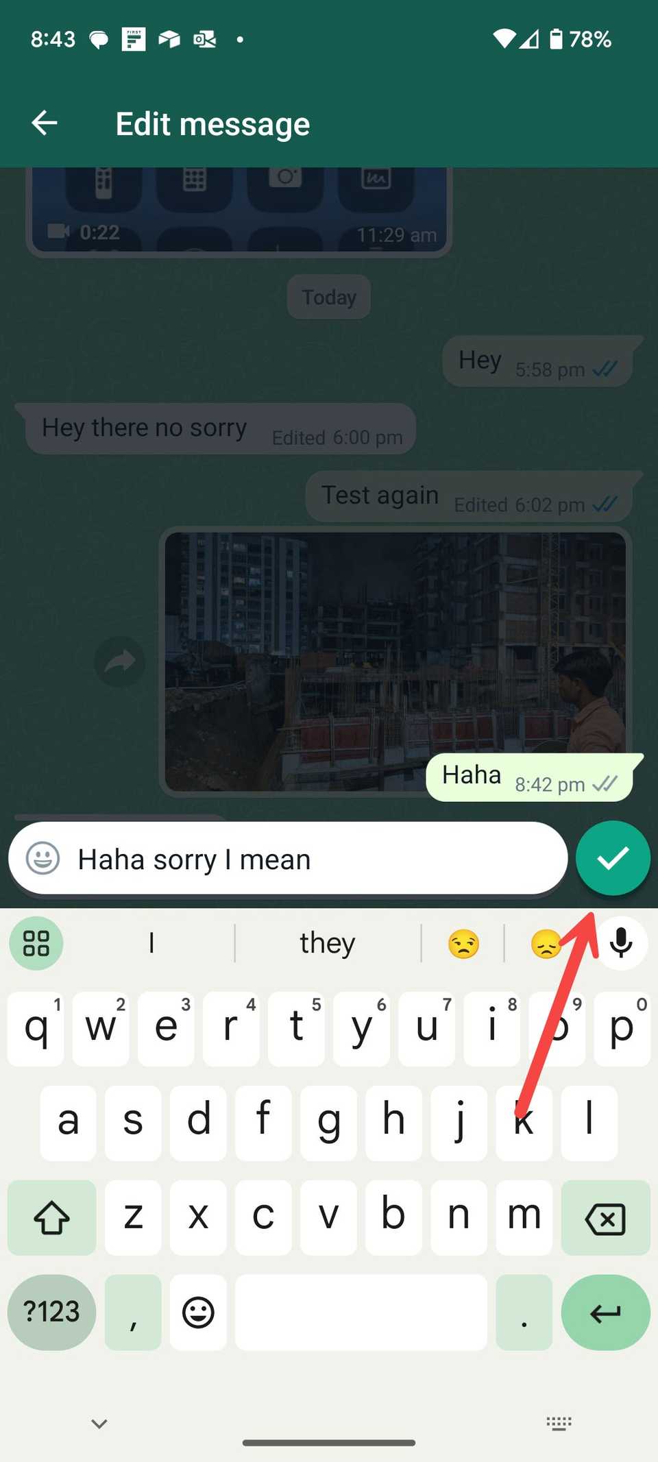 WhatsApp: How to edit a message after you've tapped the send button