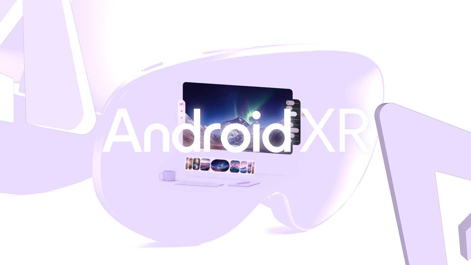 Android XR has Google motivated to finally make scalable apps work ...